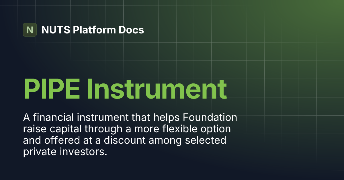 PIPE Instrument | NUTS Platform Docs